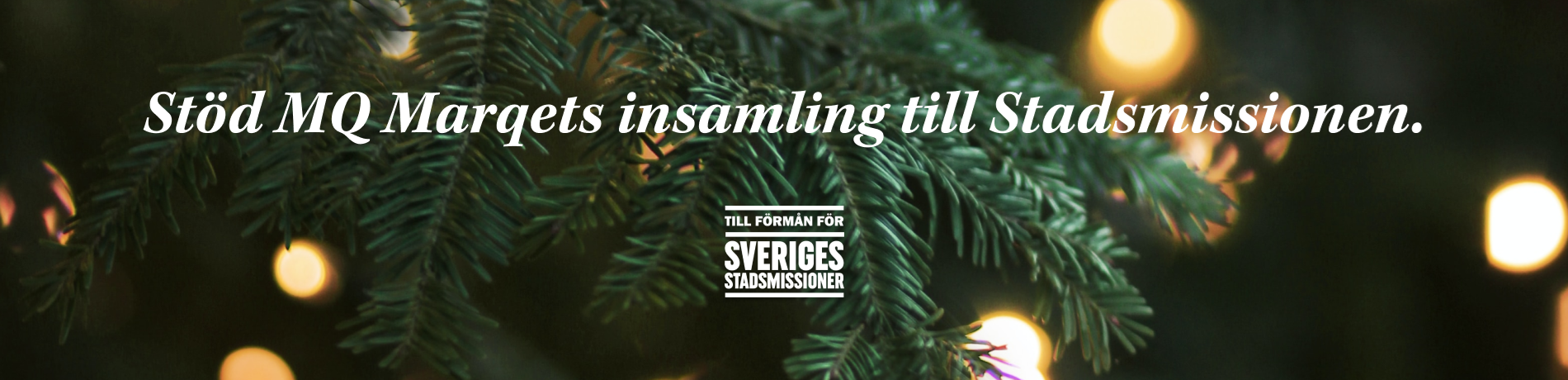 Insamling stadsmissionen | MQ MARQET